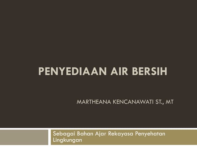 Penyediaan Air bersih | PPT