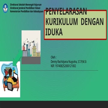 SMK Penyelarasan Kurikulum IDUKA INDUSTRI.pptx