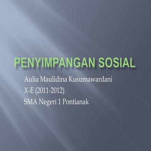 Penyimpangan sosial | PPTX