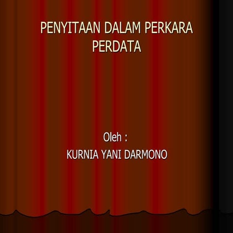 Penyitaan Dalam Perkara Perdata di Pengadilan | PPT