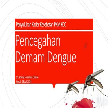 Penyuluhan 3Mplus Demam Berdarah Dengue. | PPT