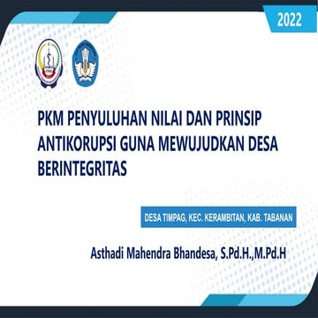 Nilai dan Prinsip Antikorupsi di Desa Timpag Kerambitan Tabanan | PPTX