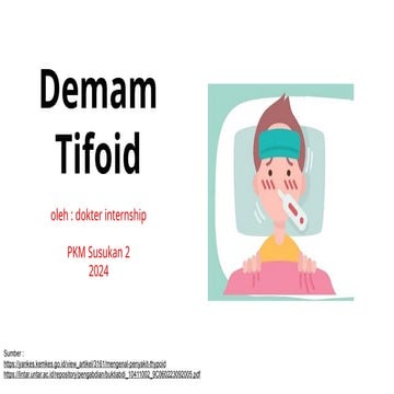 Penyuluhan Demam Tifoid beserta Gejala, dan Pencegahan | PPTX