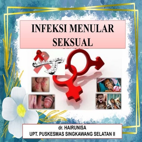 PENYULUHAN jenis - jenis Infeksi menular seksual | PPT