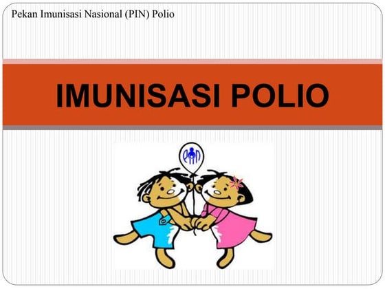 PELAKSANAAN kegiatan PIN POLIO 2024.pptx