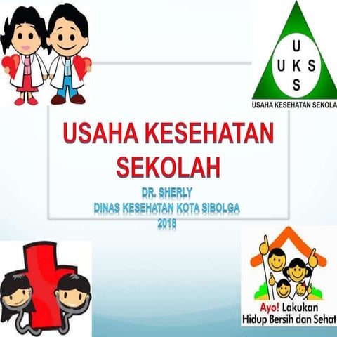 Penyuluhan uks dan ukgs | PPTX