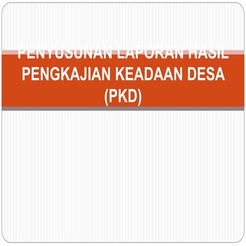 penyusunan laporan PKD.pptx