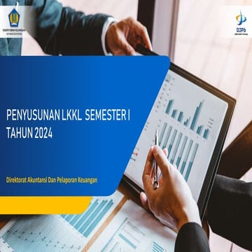 Penyusunan Laporan Keuangan Tingkat UAKPA Periode Semester I 2024.pptx