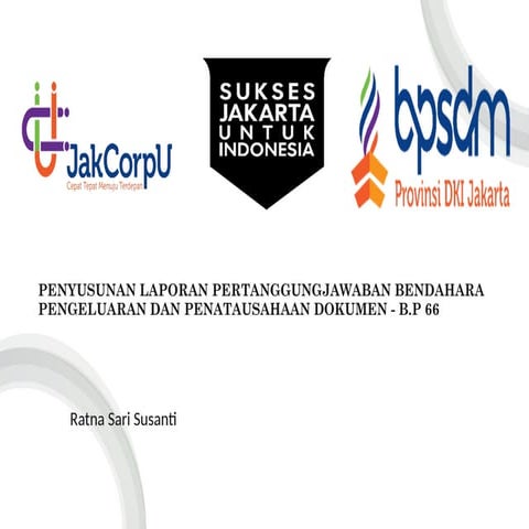 PENYUSUNAN LPJ BENDAHARA PENGELUARAN.pptx