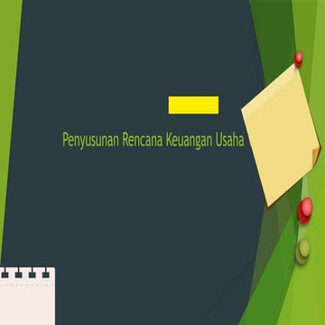 Presentasi Penyusunan rencana keuangan usaha | PPTX
