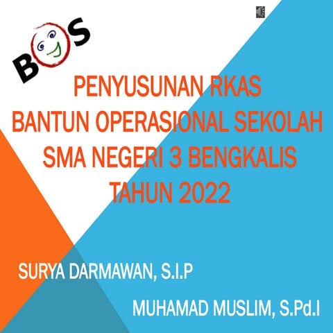 PENYUSUNAN RKAS BOS tahun 2022 tentang penyusunan rkas.pptx