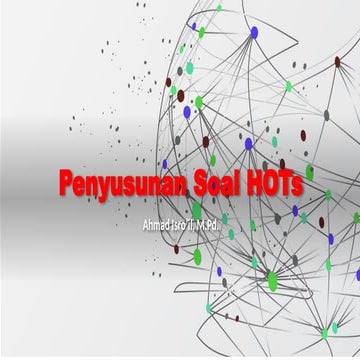 Penyusunan Soal HOTS Ahmad Isroil - Copy.pptx