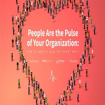 People Are the Pulse of Your Organization: How to Keep a Healthy Heart ...