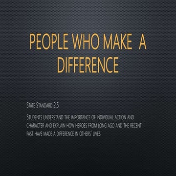 People who make a difference | PPTX