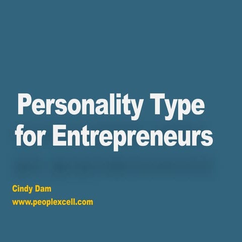 Personality type for entrepreneurs course | PeopleXcell | PPT
