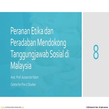 Topik 8 - PERANAN ETIKA DAN PERADABAN MENDOKONG TANGGUNGJAWAB SOSIAL DI ...