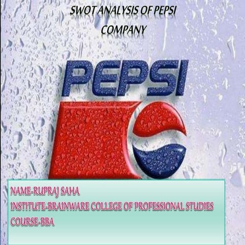 SWOT ANALYSIS OF PEPSI | PPTX