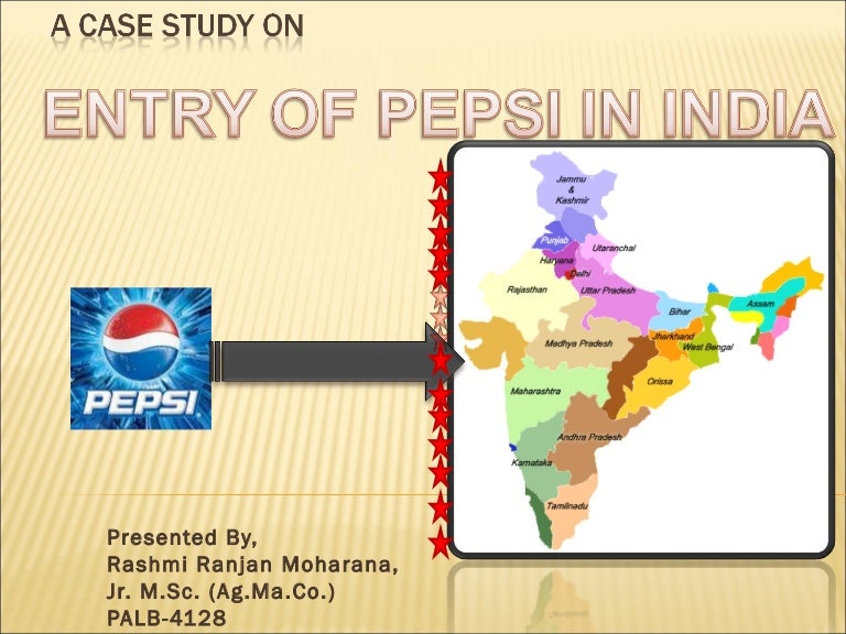 PEPSI's Entry into India_UAS,Bengaluru
