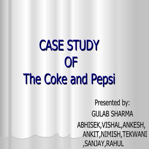 Pepsi Vs Coke ppt by gulab | PPT