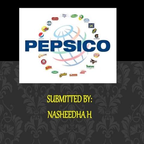 Pepsico | PPTX | Business | Business and Finance