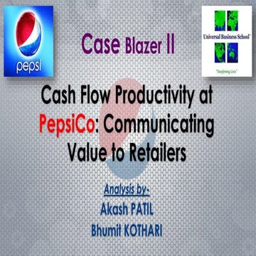 Case Study Analysis: Cash Flow Productivity at PepsiCo: Communicating ...