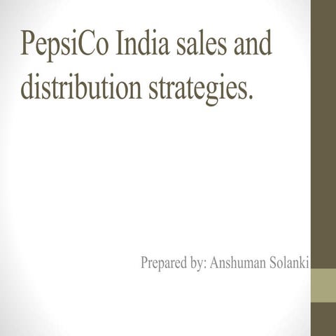 Pepsico sales and distribution strategies | PPTX | Retail Industry ...