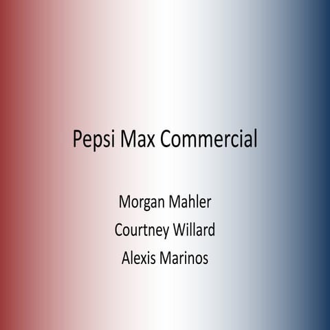Pepsi Max | PPTX | Humor and Satire | Pop Culture