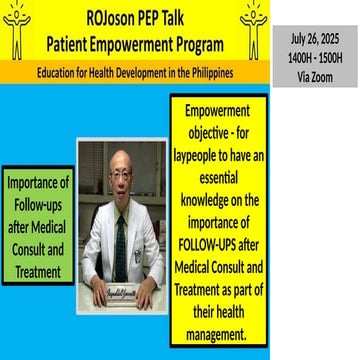 ROJoson PEP Talk: Importance of Follow-up after Medical Consult and ...