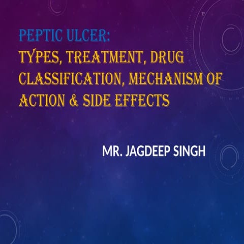 Peptic Ulcer: Types, Treatment, Drug Classification, Mechanism of ...