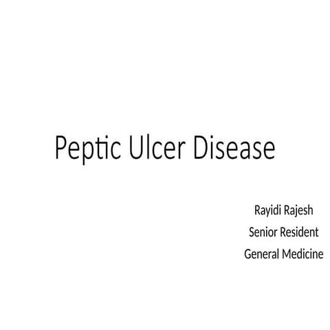 Peptic Ulcer Disease- basics to management.pptx