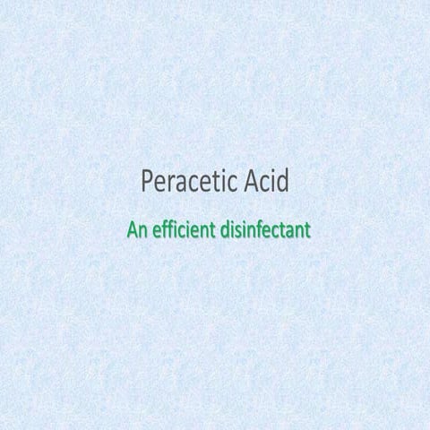 Peracetic acid | PPTX