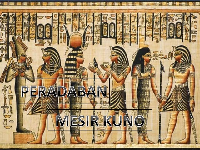 Peradaban Mesir kuno | PPTX