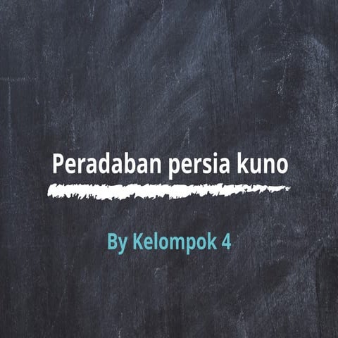 Peradaban Persia Kuno dan beberapam.pptx