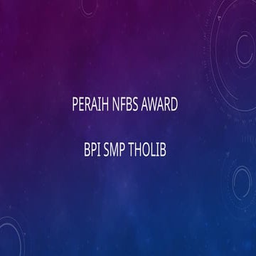 Peraih nfbs award bidang bpi tholib (1).pptx