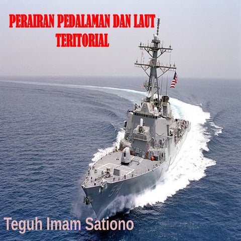Perairan Pedalaman dan Laut Teritorial.pptx