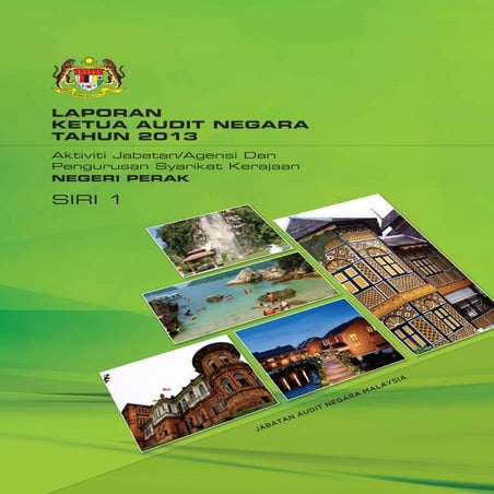 Laporan Ketua Audit Negara 2013 Siri 1 - Perak | PDF