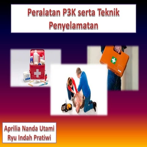 Peralatan_P3K_serta_Teknik_Penyelamatan.pptx