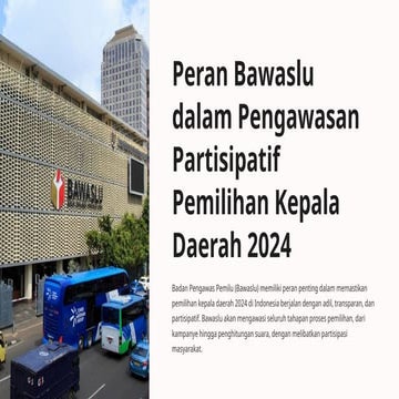 Peran-Bawaslu-dalam-Pengawasan-Partisipatif-Pemilihan-Kepala-Daerah-2024.pptx