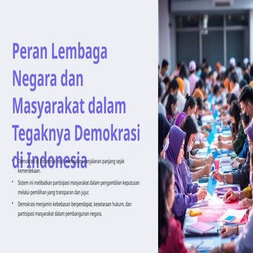Peran-Lembaga-Negara-dan-Masyarakat-dalam-Tegaknya-Demokrasi-di ...