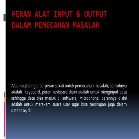 Peran alat input & output komputer | PPT