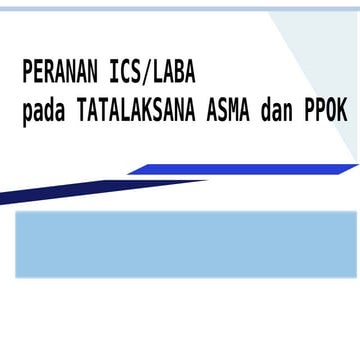 Peranan ICS_LABA pada ASMA dan PPOK.pptx