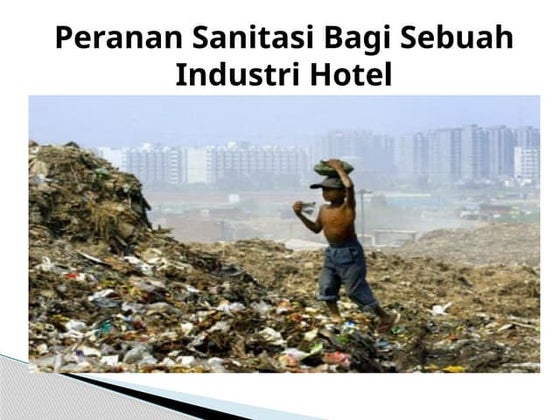 SANITASI TEMPAT TEMPAT UMUM - SANITASI HOTEL | PPT