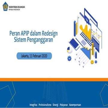 Peran apip inspektorat jenderal dalam redesign sistem penganggaran | PDF