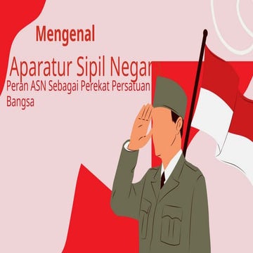Peran ASN Sebagai Perekat Persatuan Bangsa.pptx