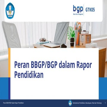 Peran BGP dalam Rapor Pendidikan........ | PPTX