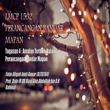 Amalan terbaik dalam pembangunan bandar mapan | PPTX