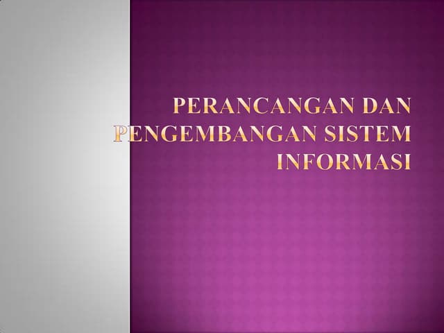 Analisis dan desain sistem informasi | PPT