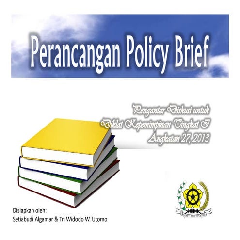 Menulis Policy Paper dan Policy Brief | PDF