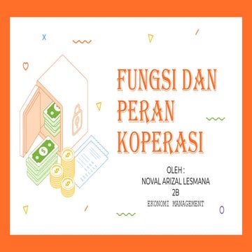 PERAN DAN FUNGSI KOPERASI-TUGAS PPT NOVAL 2B.pptx