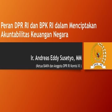 Peran DPR RI dan BPK dalam Mendorong Akuntabilitas Keuangan Negara-UPH.pptx